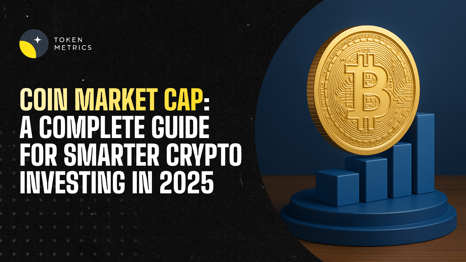 Coin Market Cap Explained: How to Analyze Crypto Like a Pro in 2025